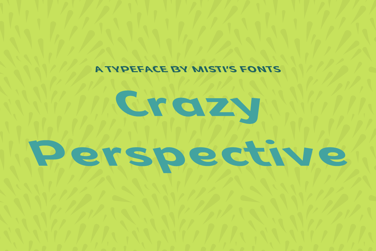 Crazy Perspective - MakersType