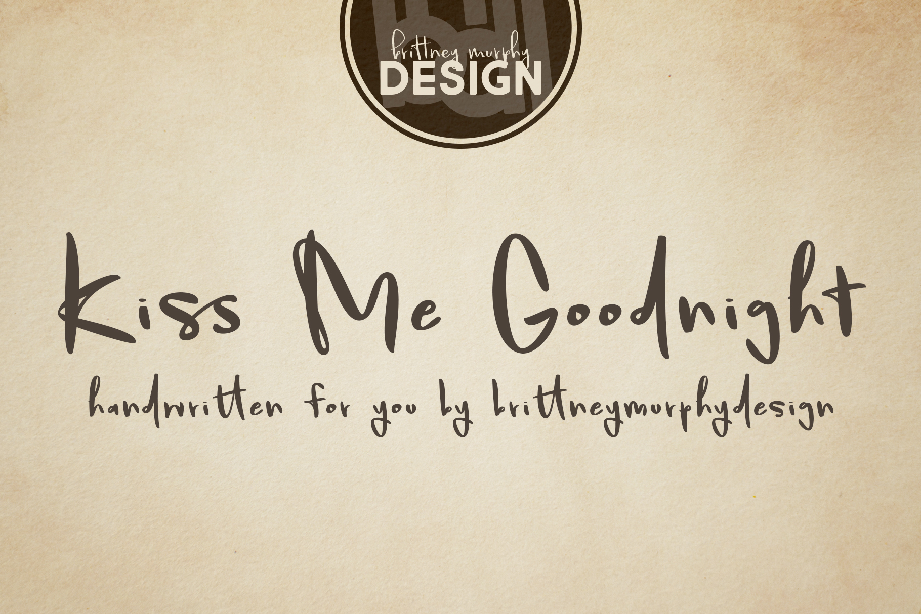 Kiss Me Goodnight Makerstype
